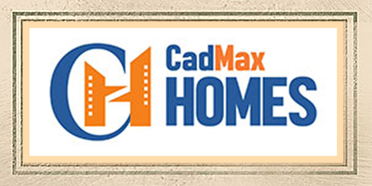 CadMax Homes – Comfort Luxury in Every Space